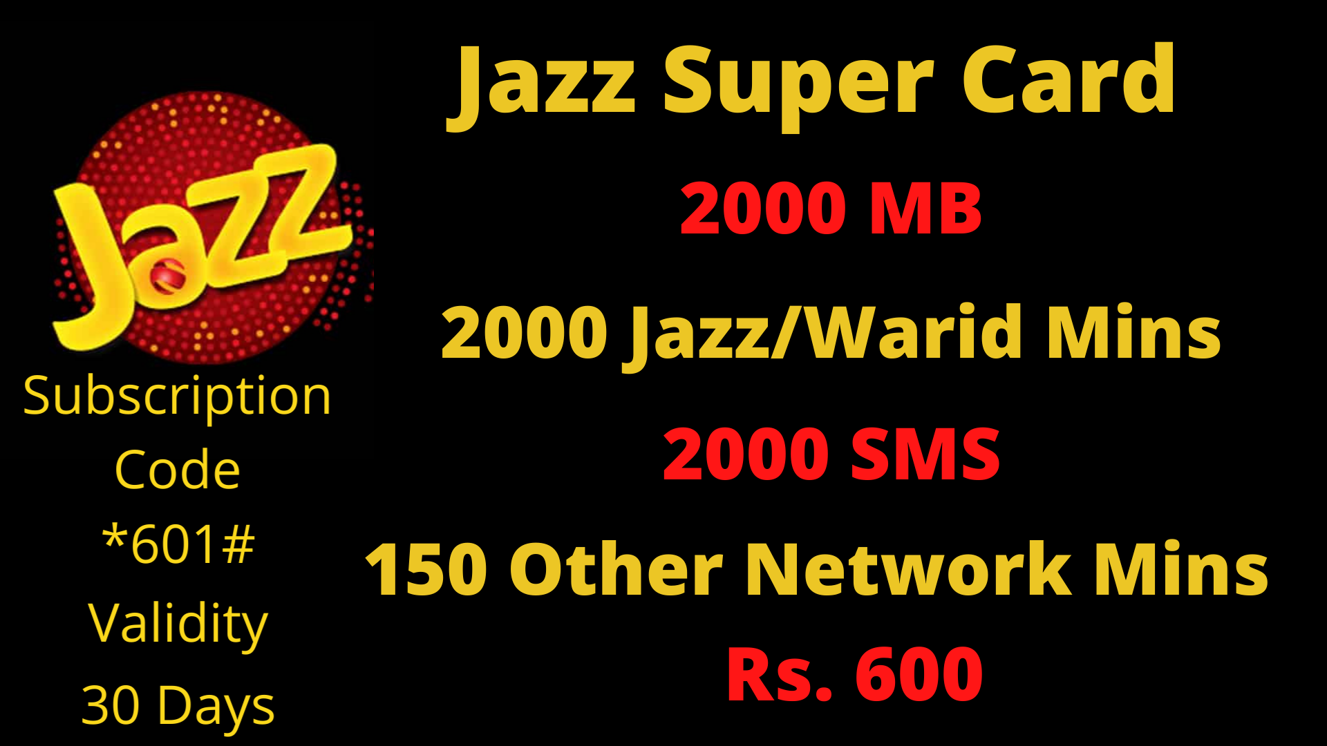 Jazz Super Card Jazz Super Duper Card Rs 600